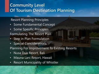 4.2. tourism destination physical planning | PPT