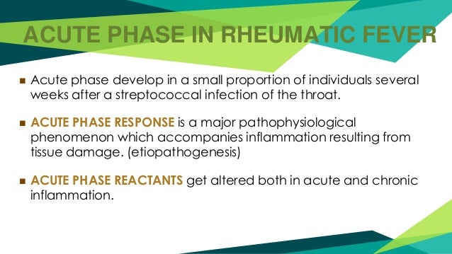 4. acute rheumatic fever laboratory manifestations