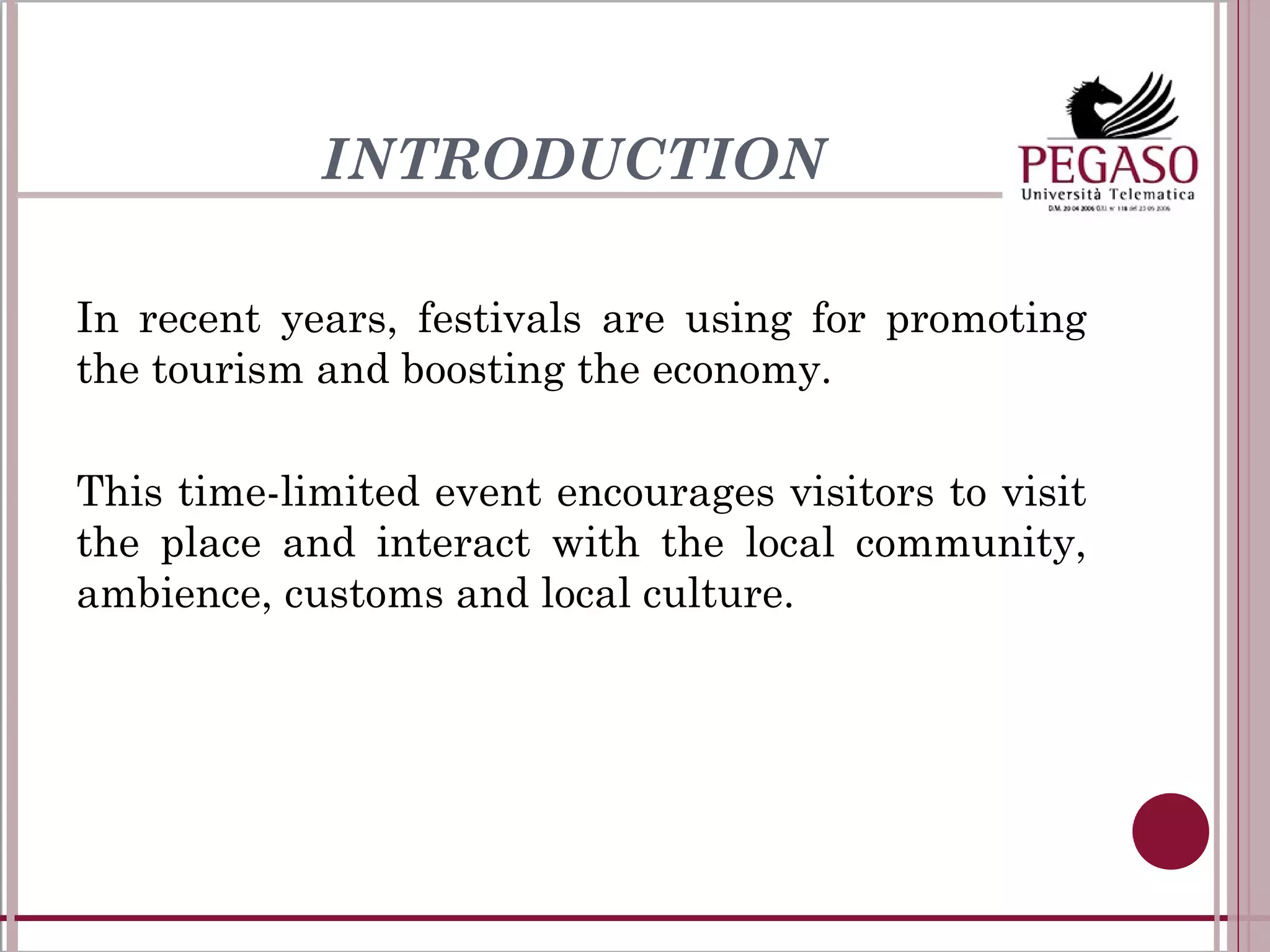 The Impact of Festivals in promoting cultural tourism | PPT