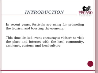 The Impact of Festivals in promoting cultural tourism | PPT