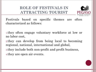 The Impact of Festivals in promoting cultural tourism | PPT