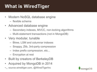 Understanding and tuning WiredTiger, the new high performance database ...