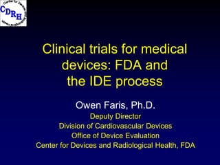 FDA 2013 Clinical Investigator Training Course: Issues in Clinical ...