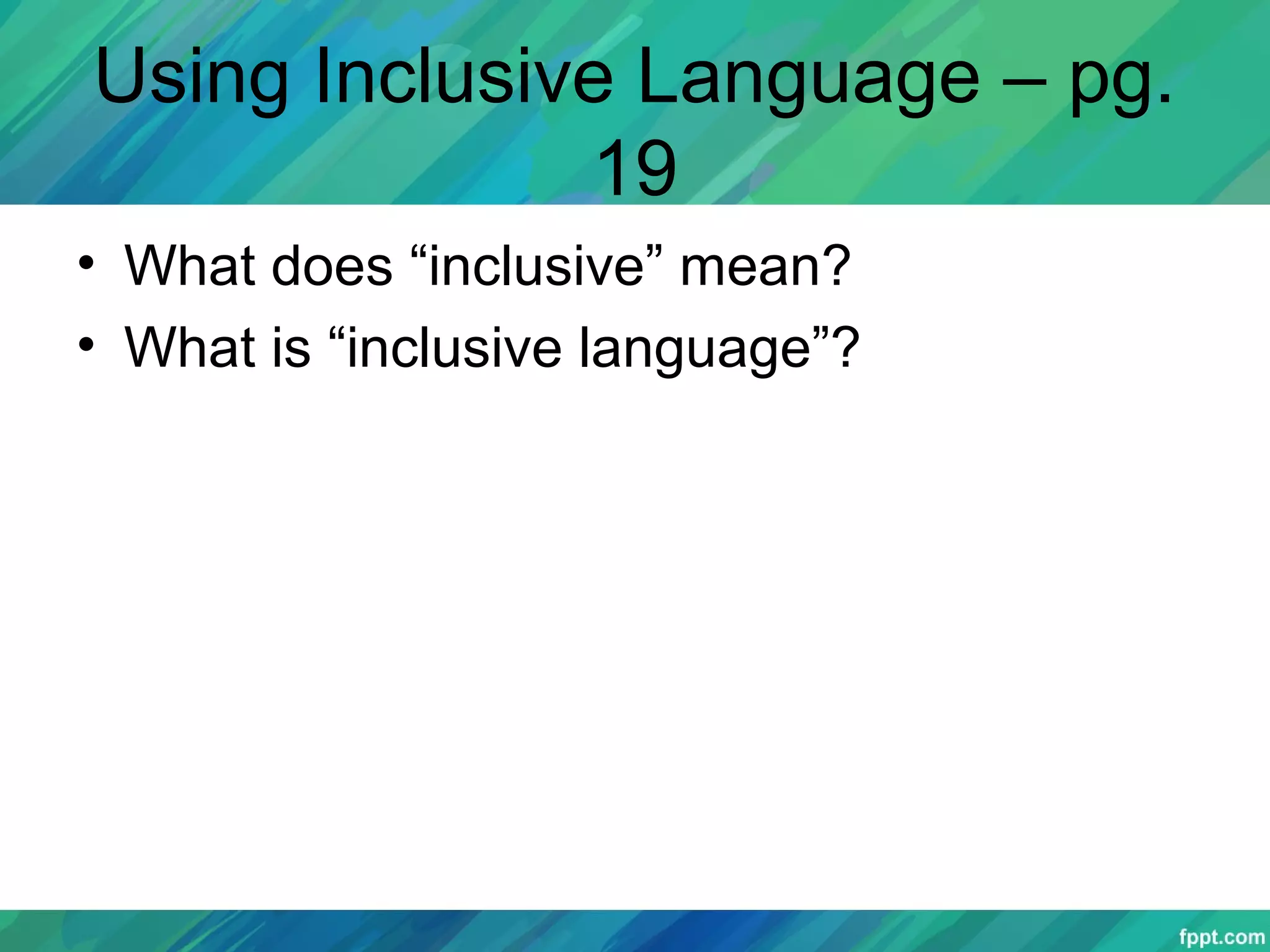 4. modal verbs, inclusive language, verb identification | PPT