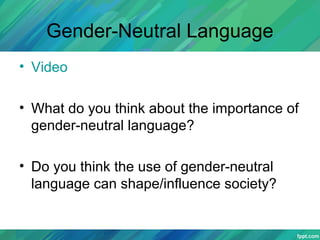 4. modal verbs, inclusive language, verb identification | PPT