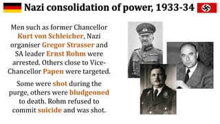 Consolidation of Nazi Power - night of the long knives, death of ...