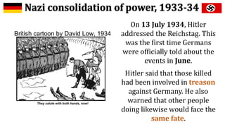 Consolidation of Nazi Power - night of the long knives, death of ...