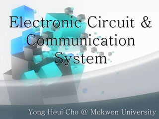 Electronic Circuit and Communication System | PPT