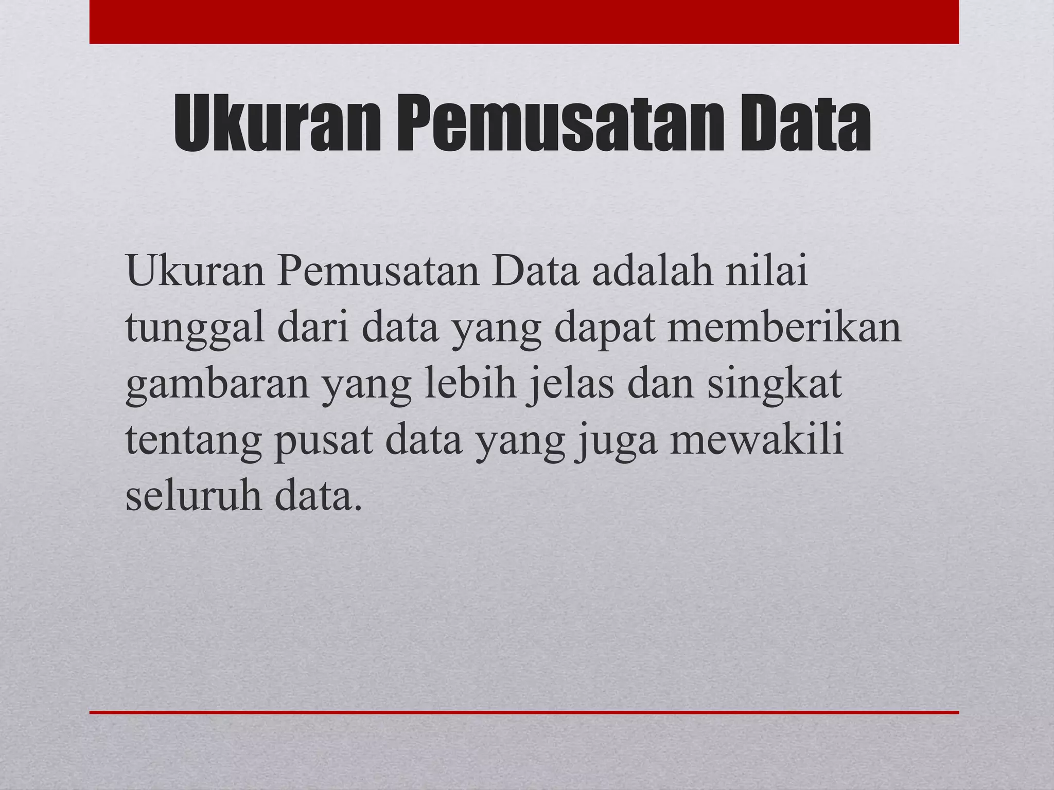 4. ukuran pemusatan data dan ukuran penyebaran data | PPTX