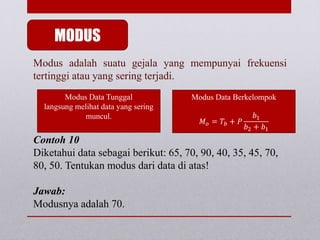 4. ukuran pemusatan data dan ukuran penyebaran data | PPTX
