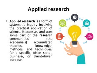Applied research - Research Methodology - Manu Melwin Joy | PPTX