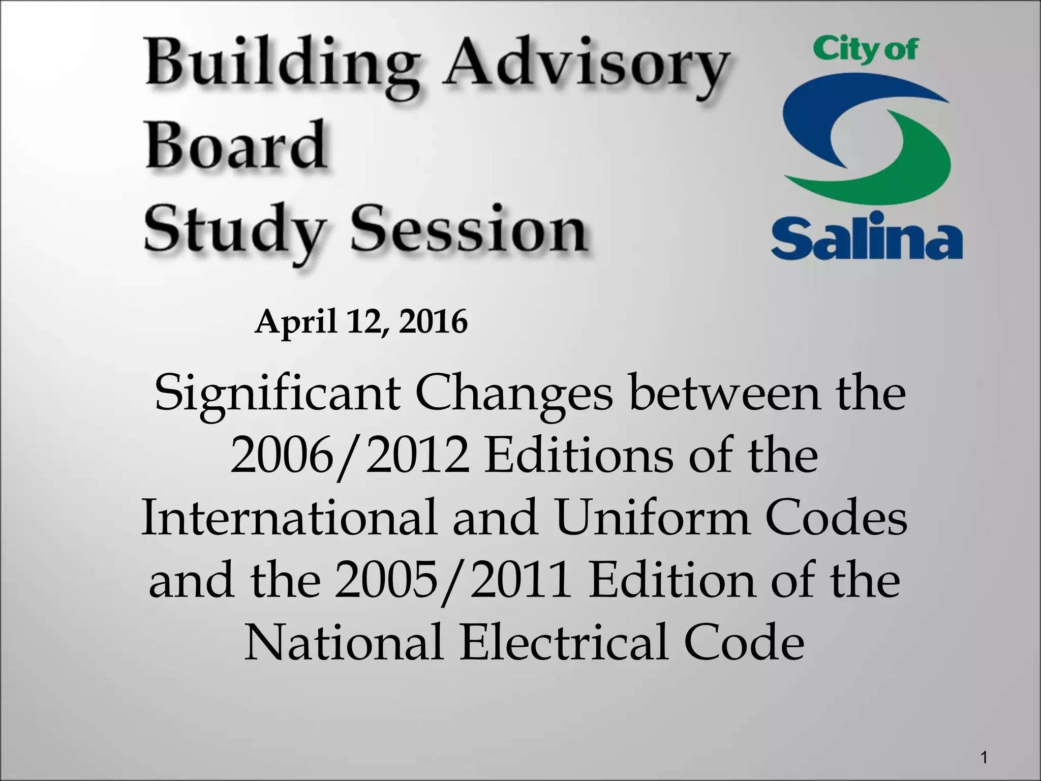 City of Salina Presentation-Information About Proposed Building Code ...