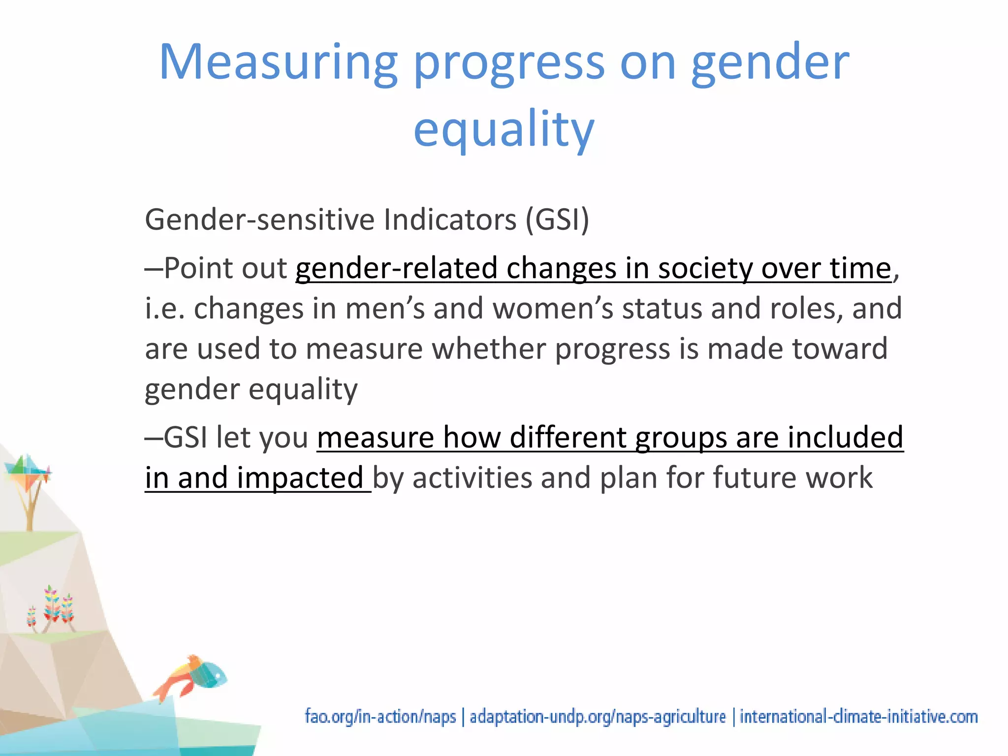 Measuring Progress on Gender Equality with Gender-sensitive indicators ...