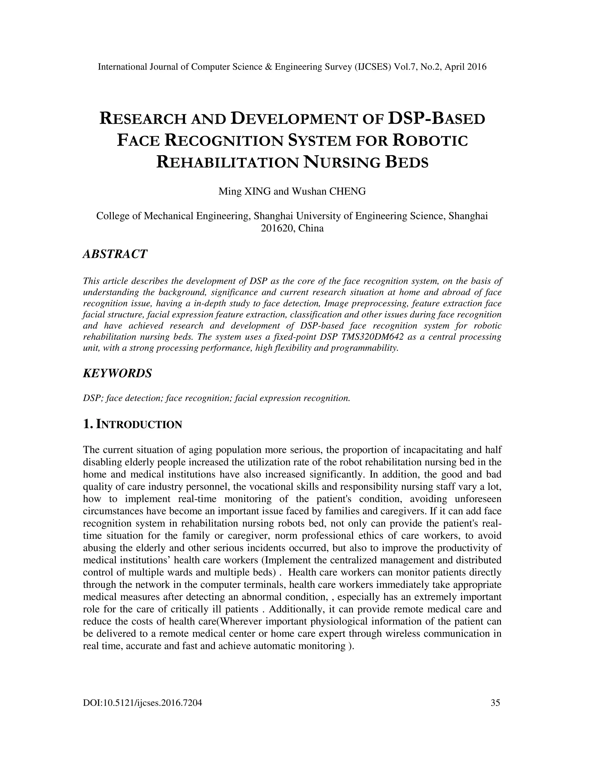 Research and Development of DSP-Based Face Recognition System for Robotic Rehabilitation Nursing ...