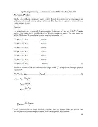Optimized Biometric System Based on Combination of Face Images and Log ...
