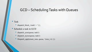 Tech Talk #4 : Multi - threading and GCD ( grand central dispatch ) in iOS - Nguyễn Văn Dũng | PDF