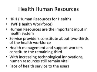 4. health human resources as part of health service management | PPTX