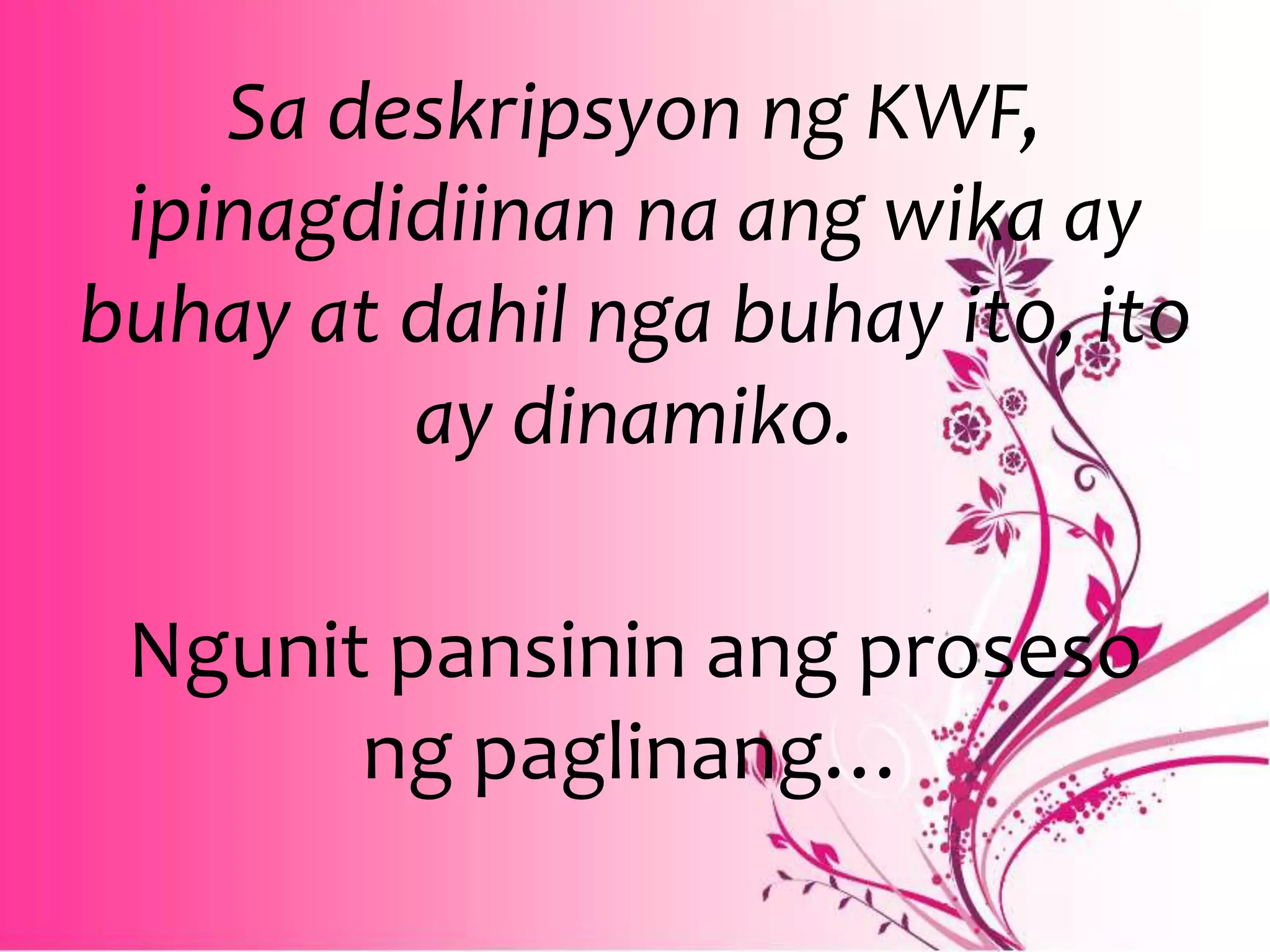 Ang Filipino Bilang Wikang Pambansa | PPTX