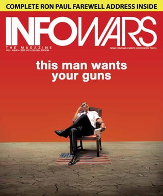 This Man Wants Your Guns 4th Issue Infowars Magazine | PDF
