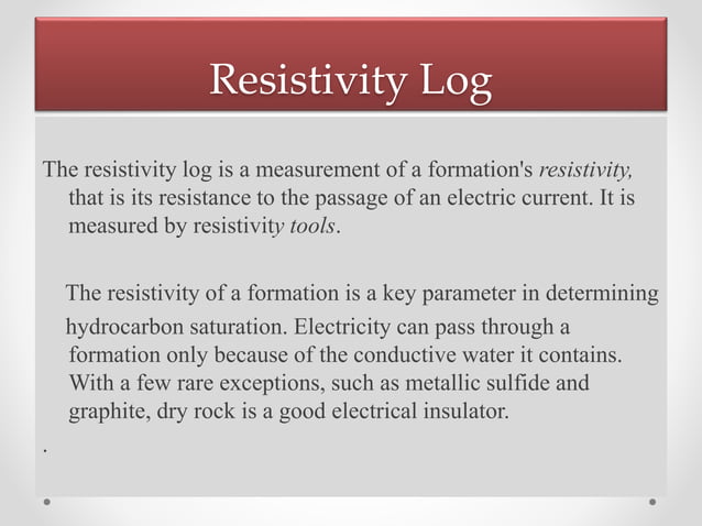 4.resistivity log | PPTX