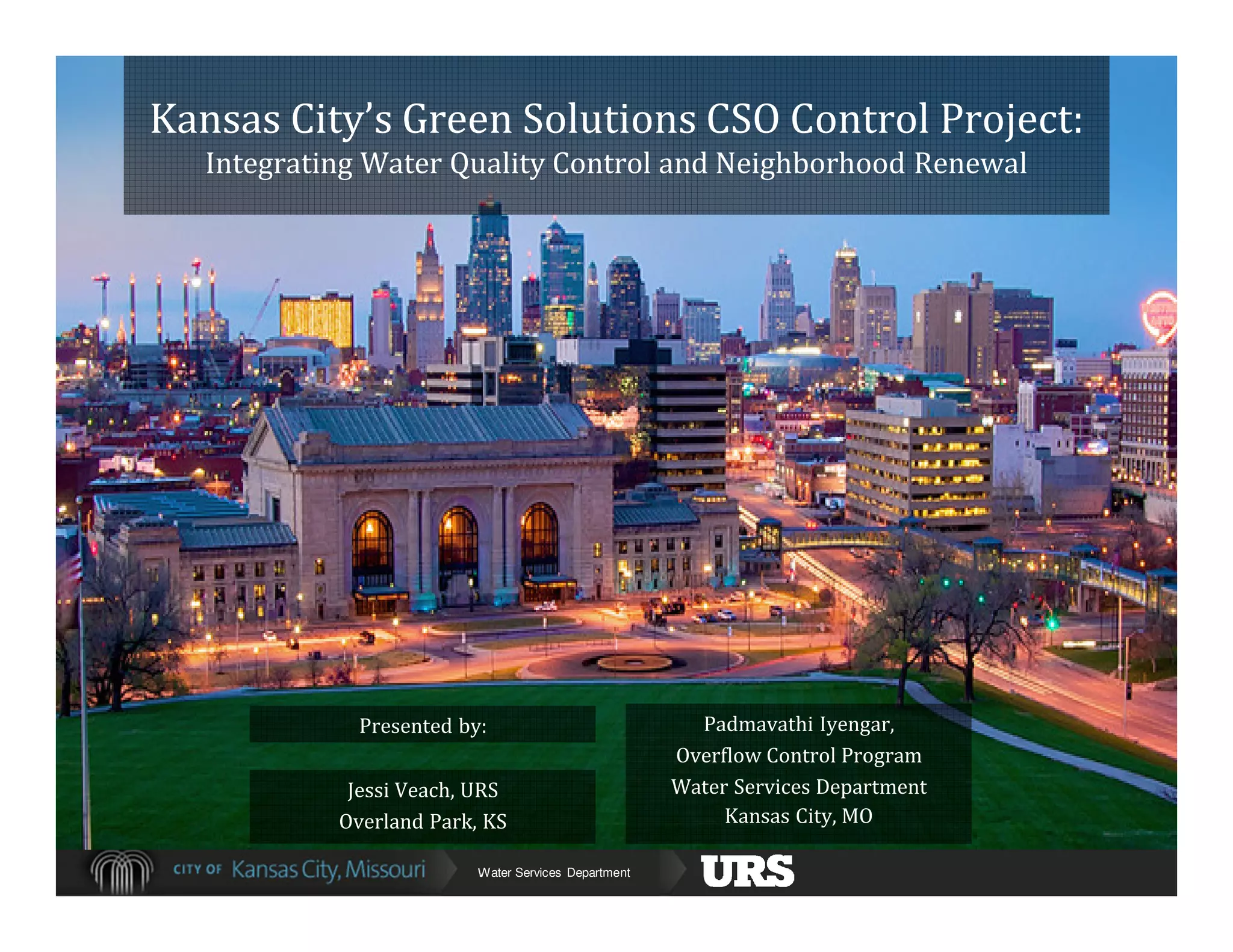 Kansas CIty's Green Solutions Pilot Project - Technical Approaches ...