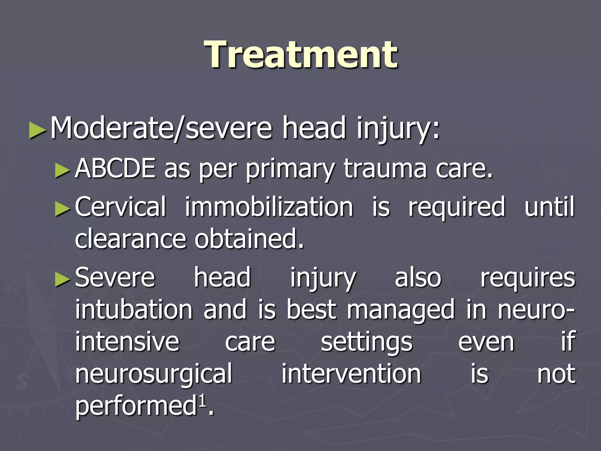 4. management of head injury 6th aug 14 | PPTX