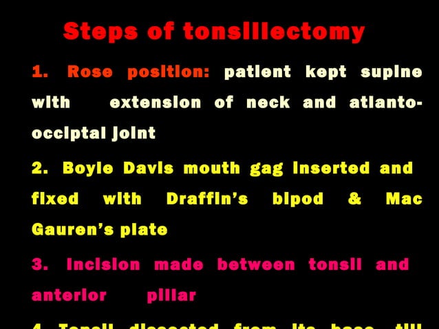 Tonsillectomy, adenoidectomy and quinsy | PPT | Ear, Nose and Throat ...