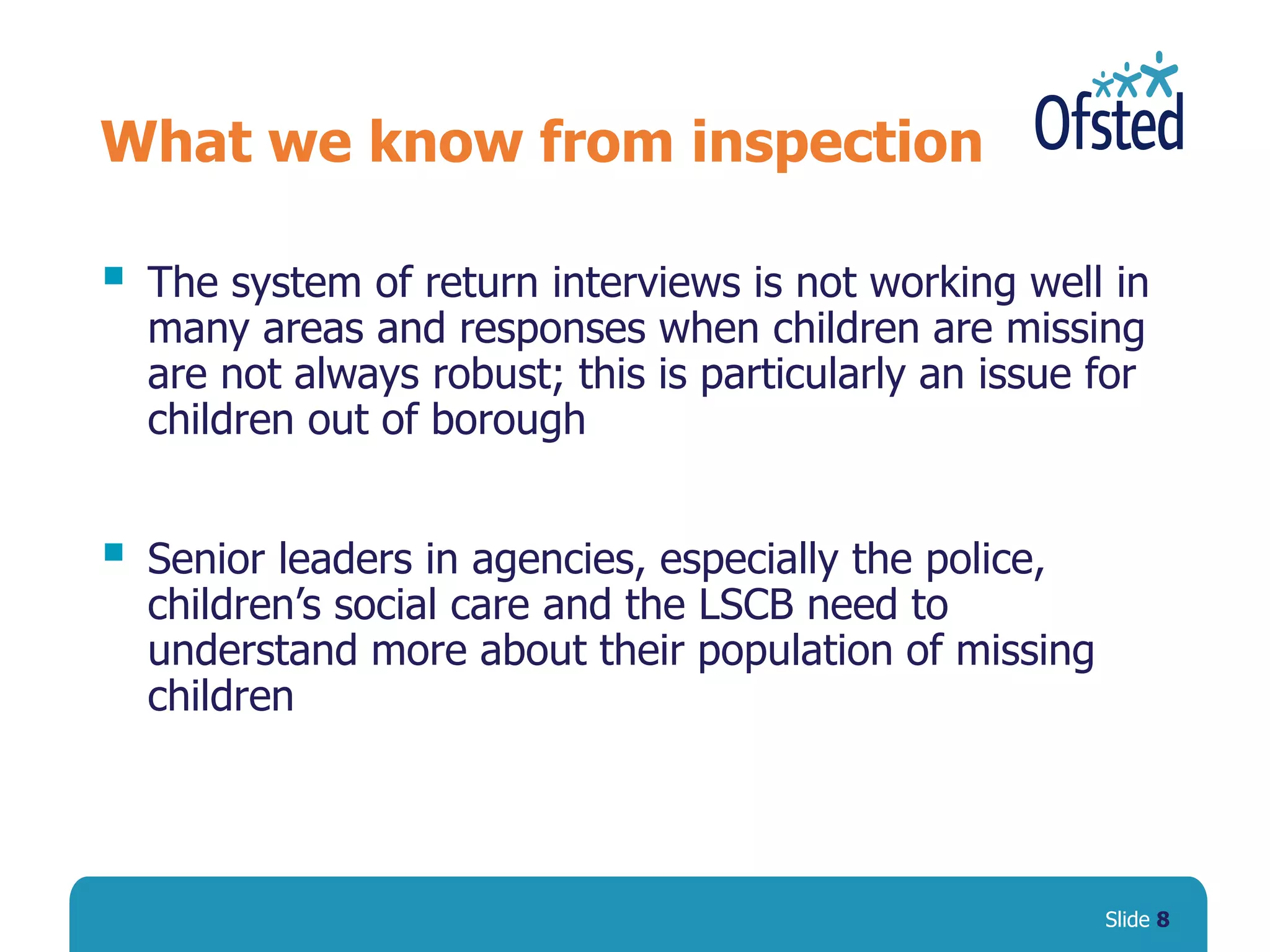 Learning from inspections: Return Home Interviews | PPT