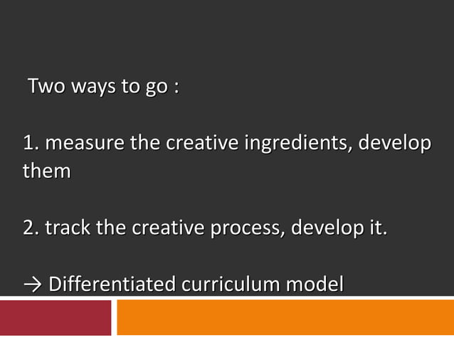 Creativity in action by Todd Lubart (Paris Descartes University) | PPT