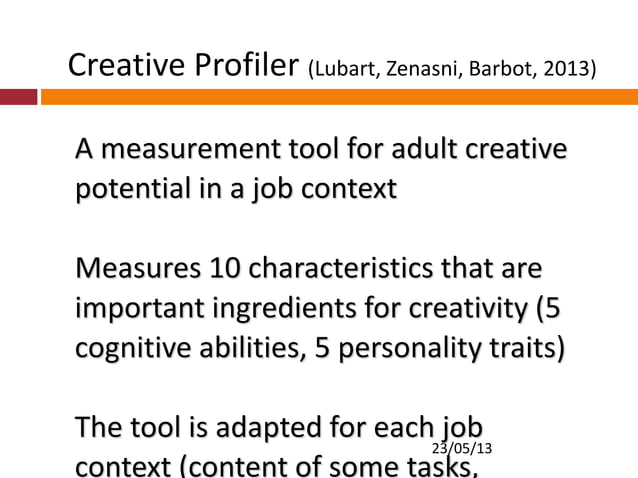 Creativity in action by Todd Lubart (Paris Descartes University) | PPT