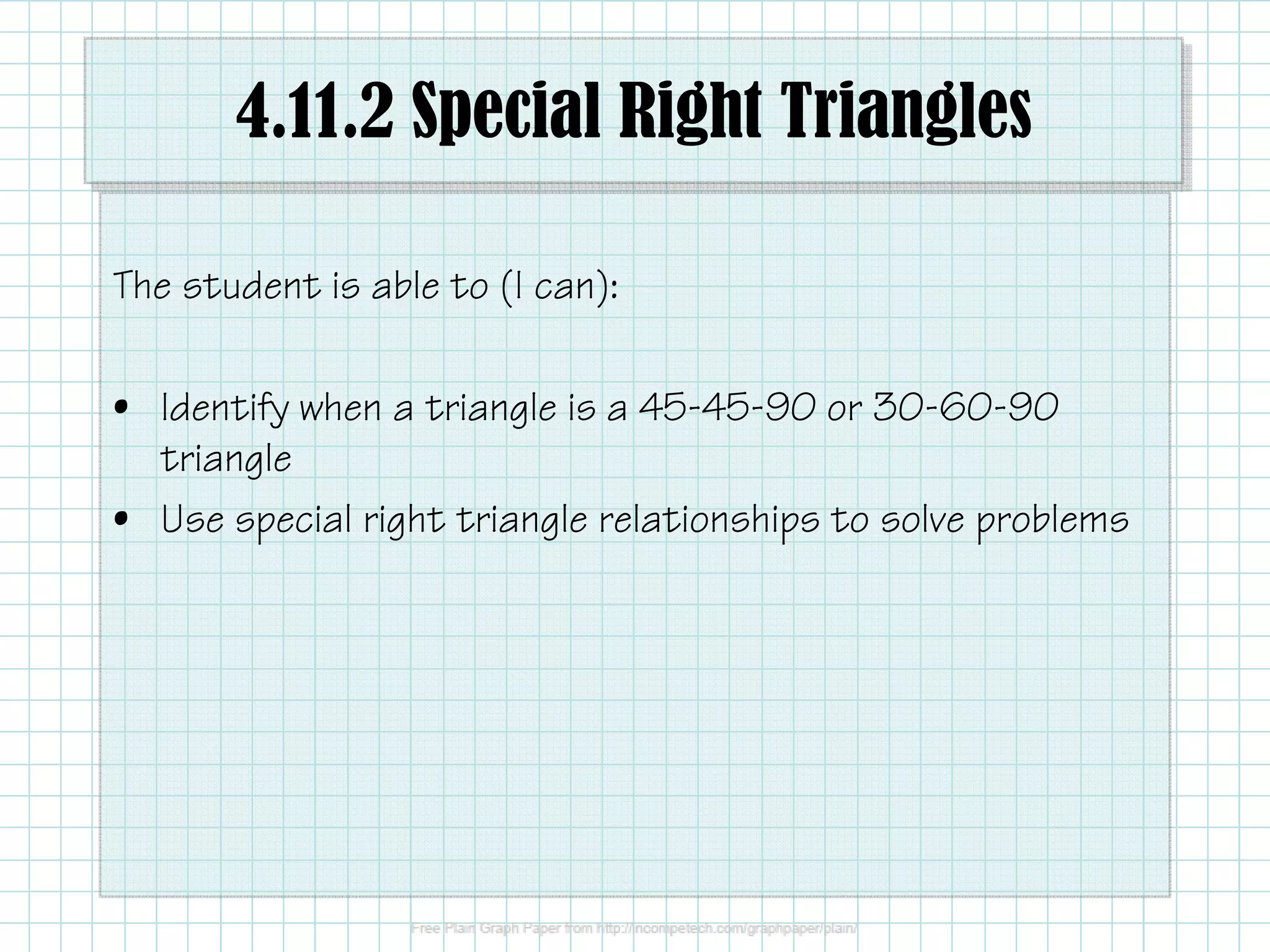 4.11.2 Special Right Triangles | PDF