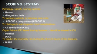 SCORING AND RISK STRATIFICATION OF ACUTE PANCREATITIS | PPTX