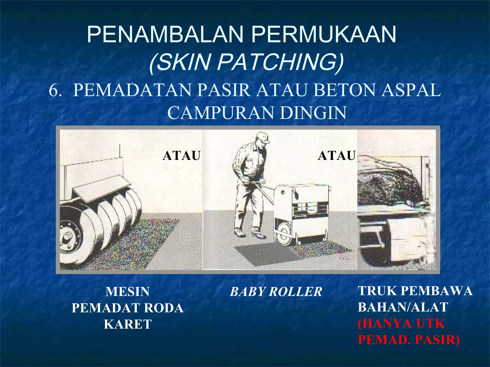 PELAKSANAAN PEMELIHARAAN JALAN DAN JEMBATAN | PPT