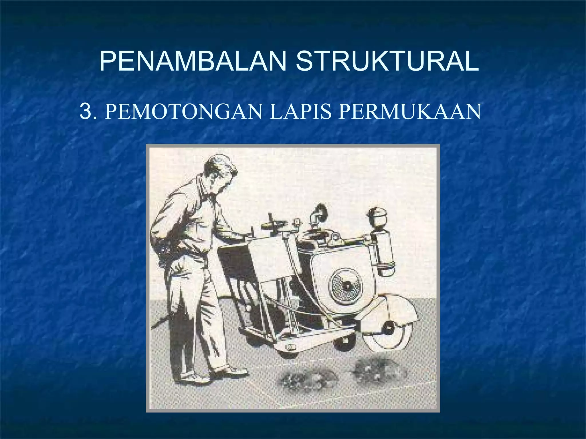 PELAKSANAAN PEMELIHARAAN JALAN DAN JEMBATAN | PPT