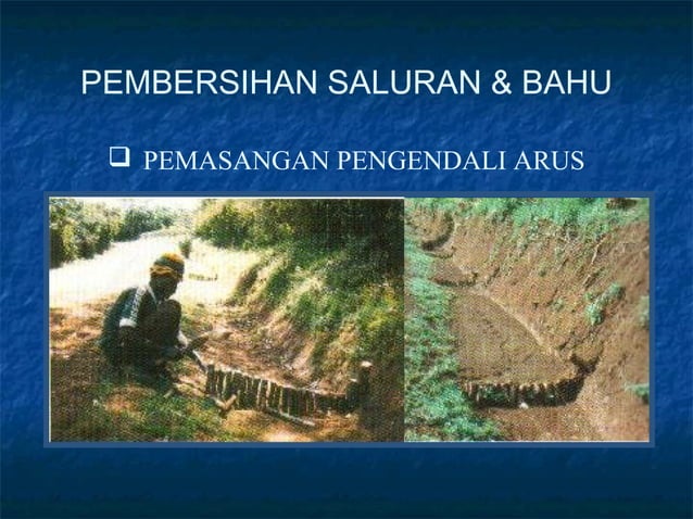 PELAKSANAAN PEMELIHARAAN JALAN DAN JEMBATAN | PPT