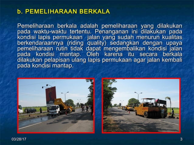 PELAKSANAAN PEMELIHARAAN JALAN DAN JEMBATAN | PPT