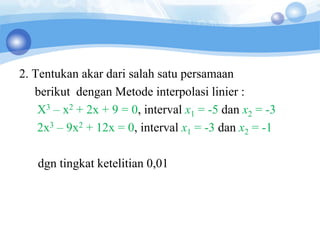 4. akar persamaan tak linier | PPTX