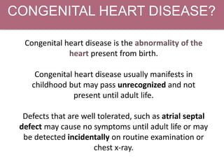 Congenital Heart Disease