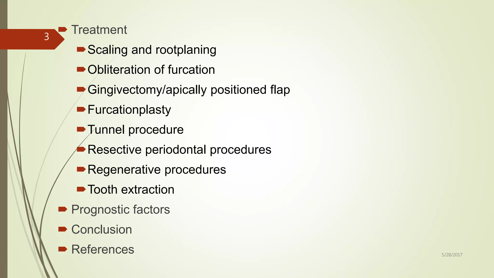 4.furcation involvement and its treatment | PPTX
