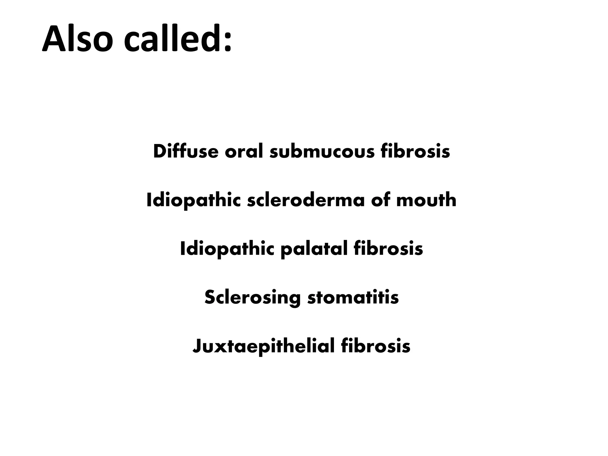Oral Submucous Fibrosis and its Management. | PPTX