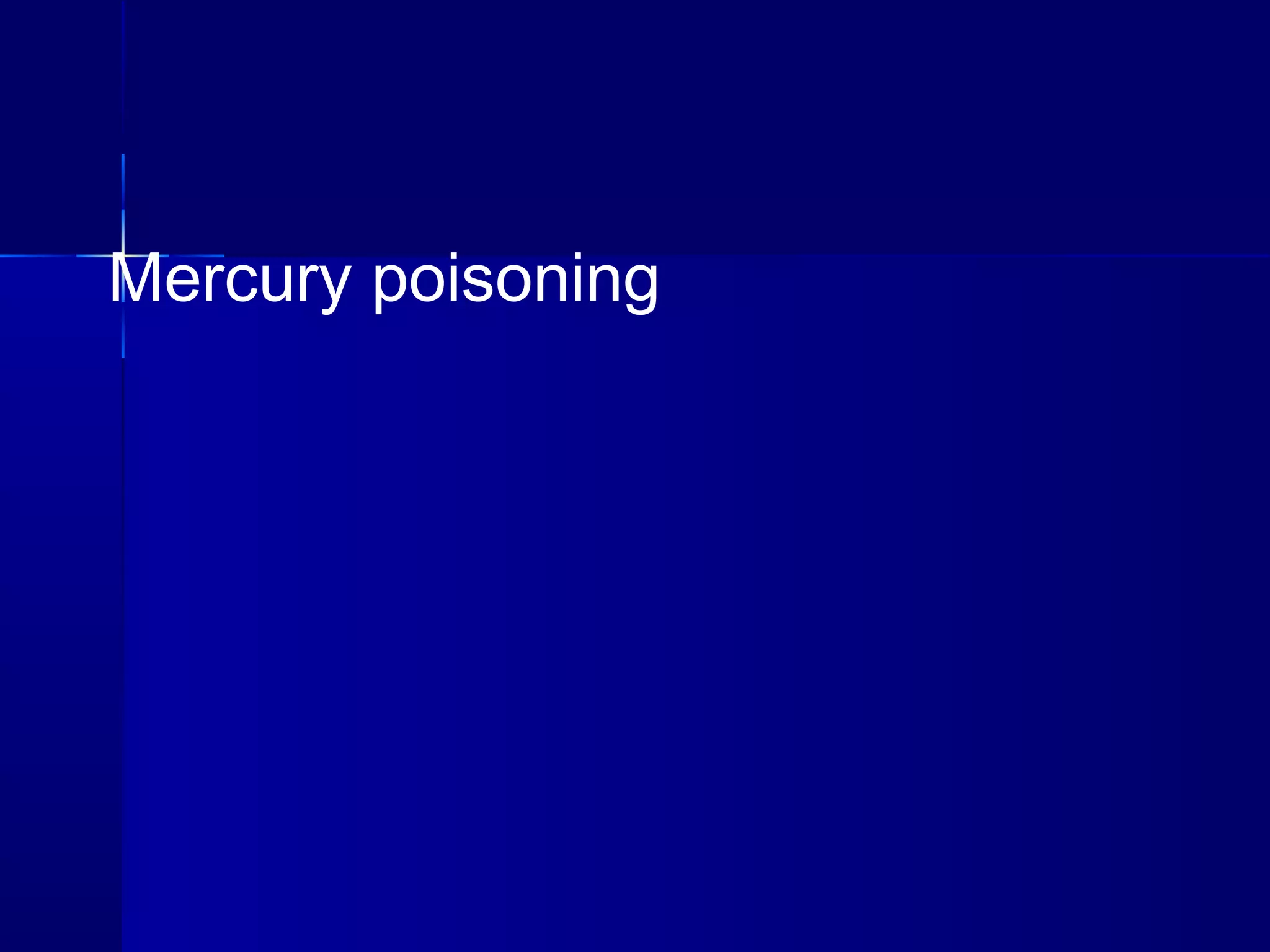 Mercury Poisoning | PPT
