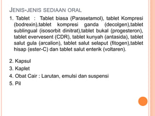 4. biofarmasi sediaan oral | PPTX