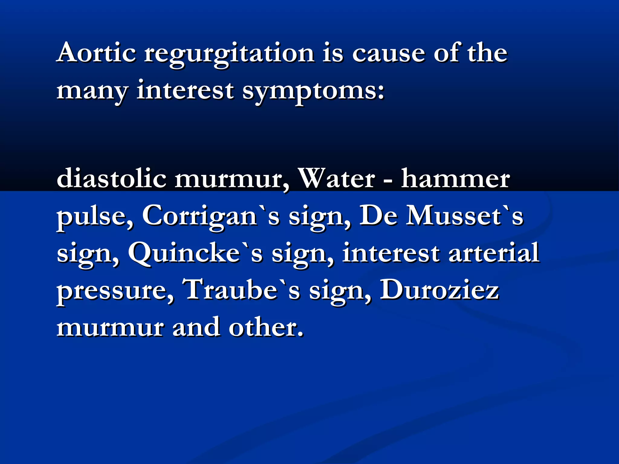 Aortic regurgitation (Aortic Insufficiency) | PPT
