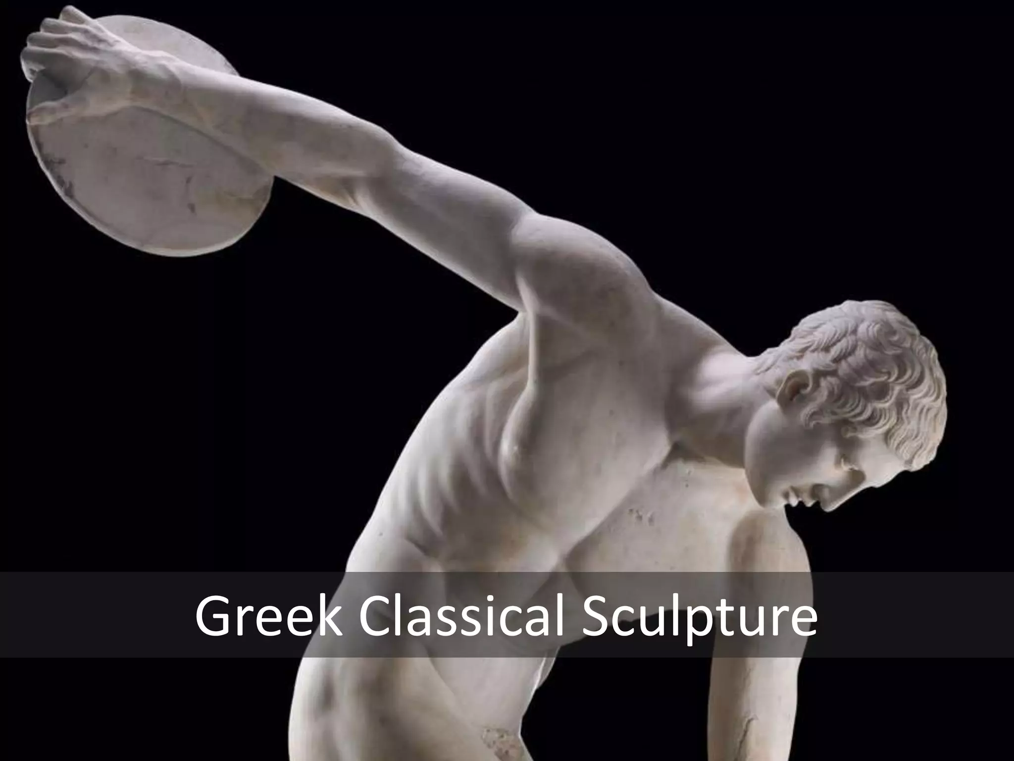 Greek Classical Sculpture | PPTX
