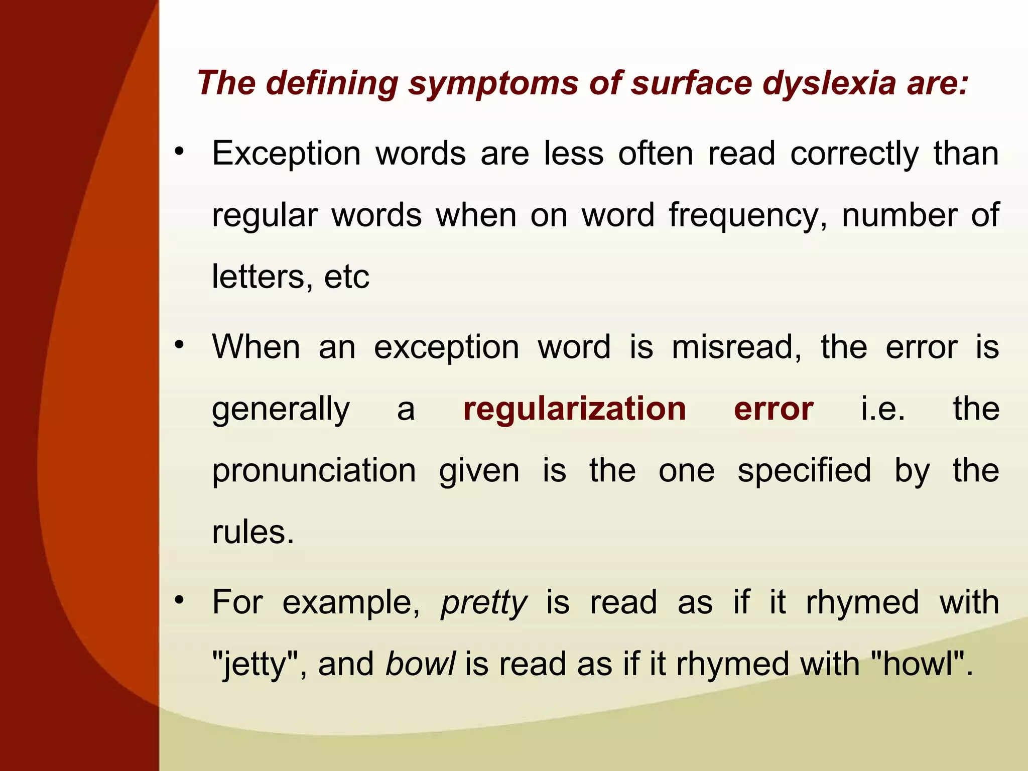 surface dyslexia | PPT