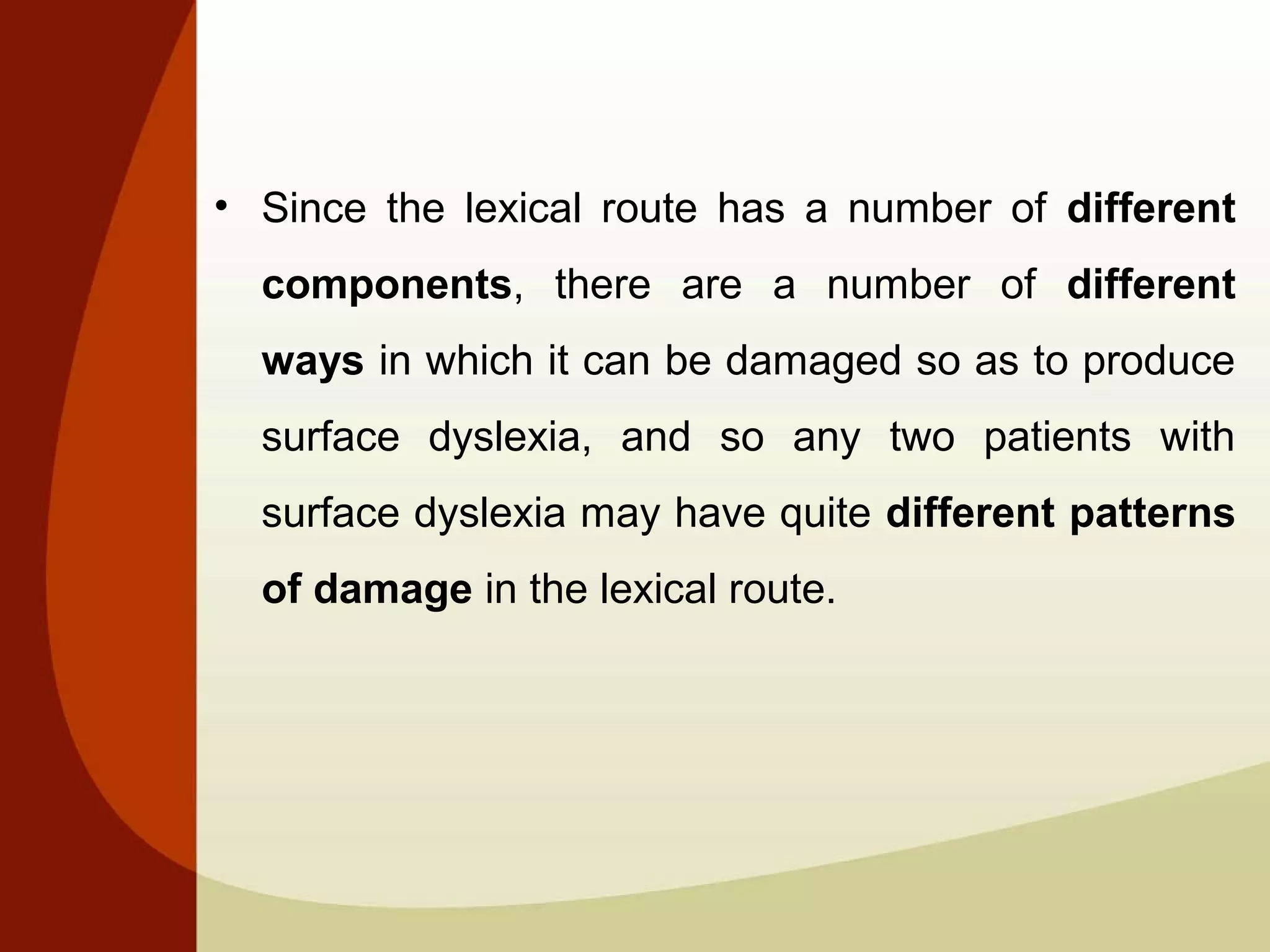 surface dyslexia | PPT
