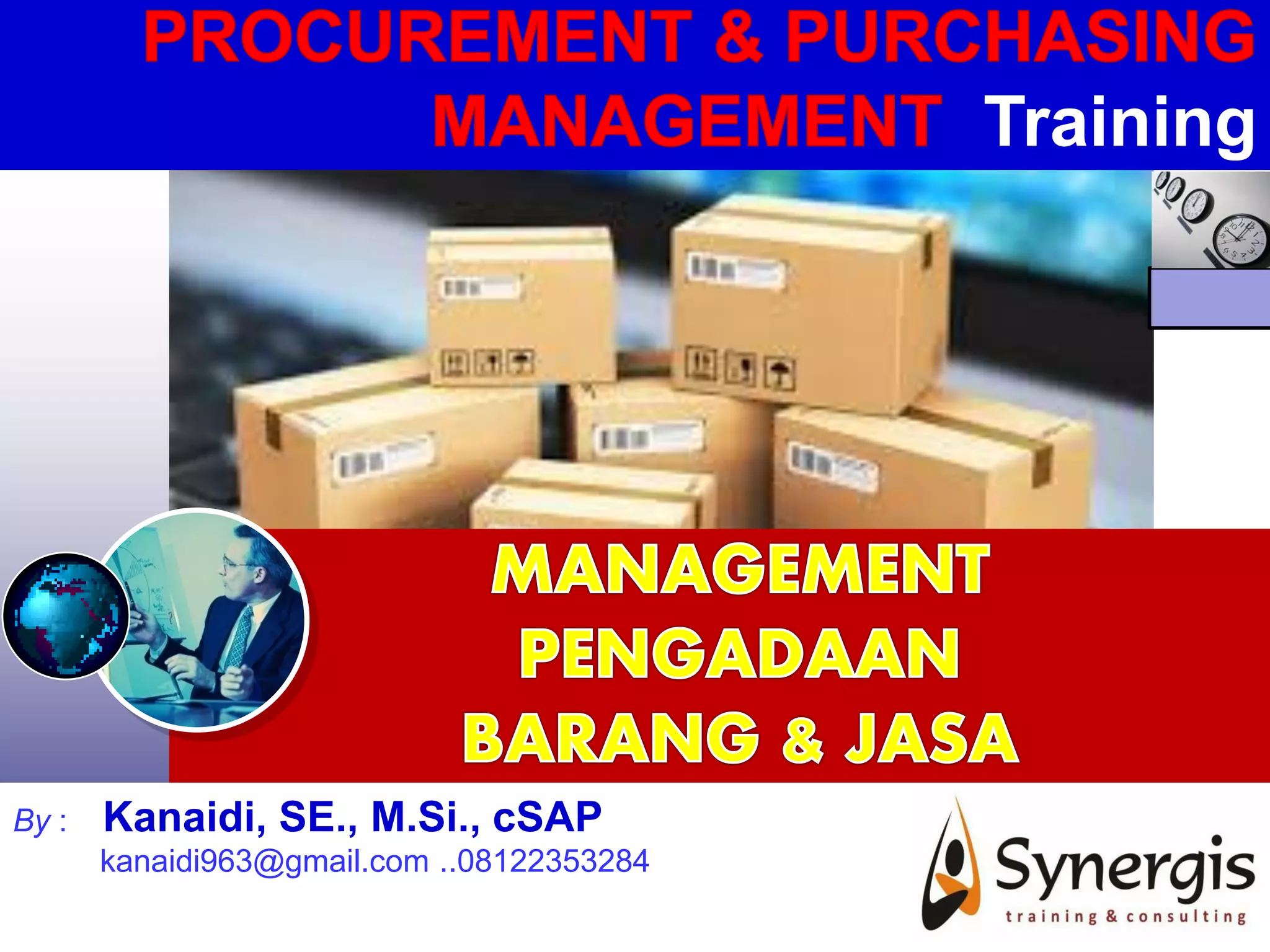 Management Pengadaan_Materi Pelatihan "PROCUREMENT and PURCHASING MANAGEMENT" | PDF