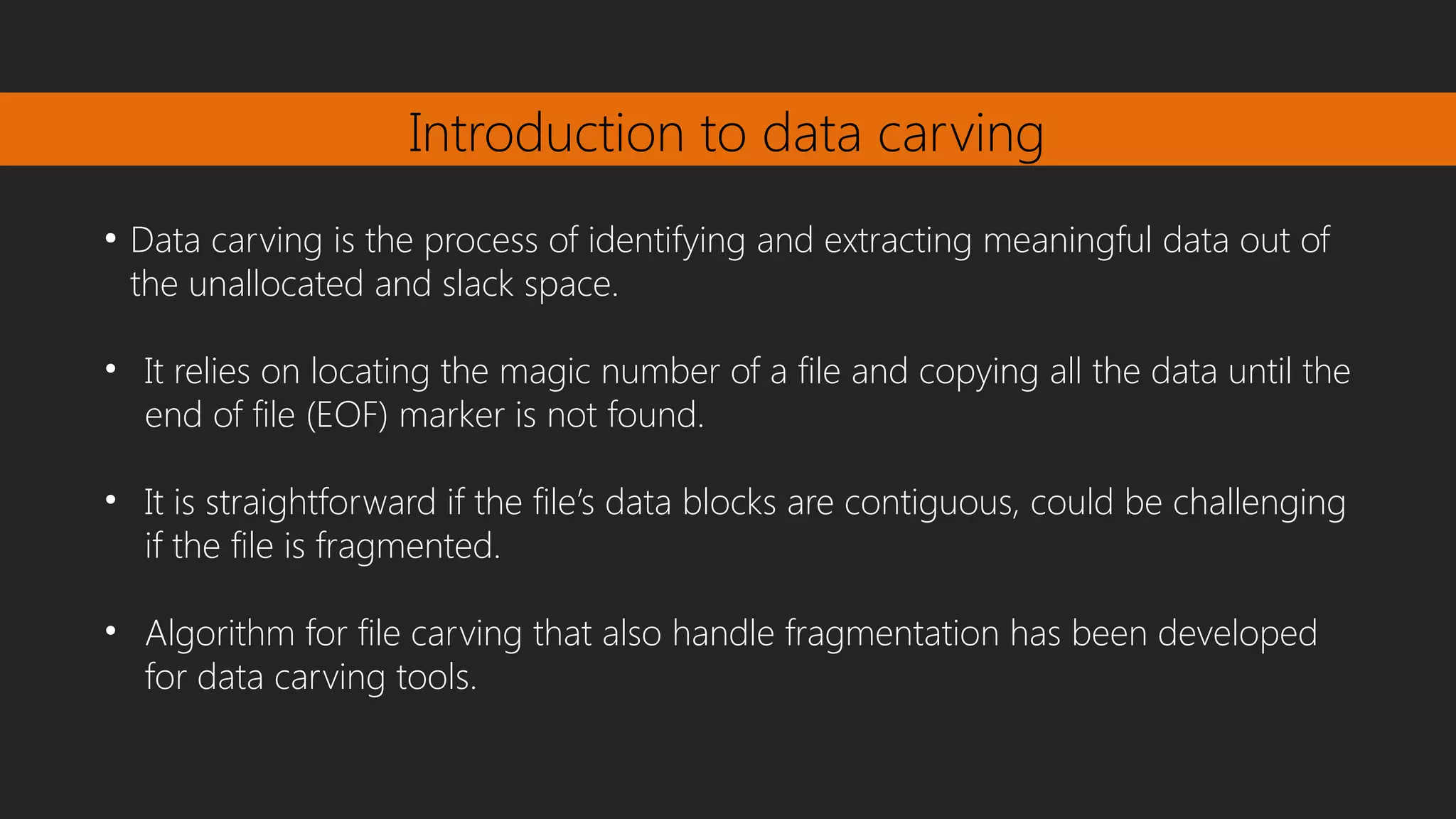 File carving overview | ODP