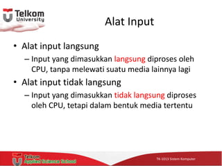 4. alat input output jul | PPT