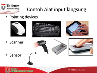 4. alat input output jul | PPT